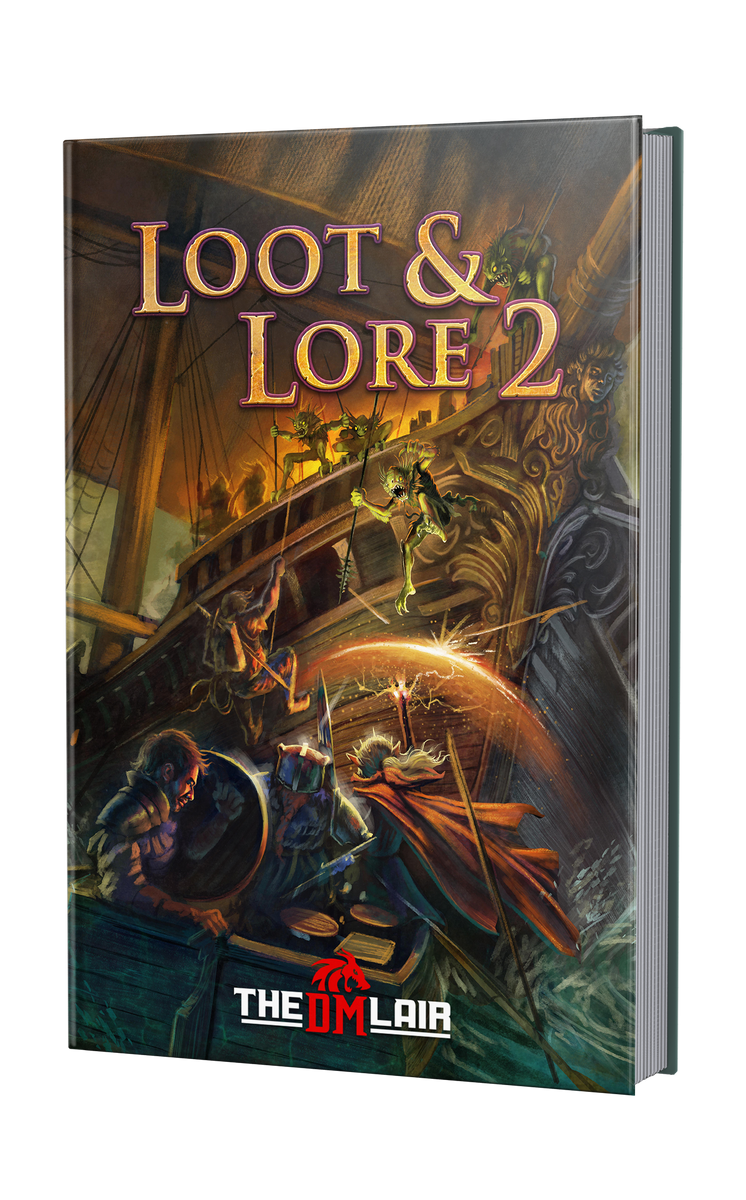 Loot & Lore 2 Hardcover – The DM Lair