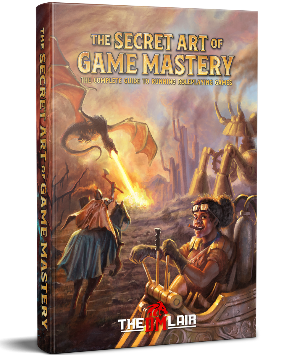 The Secret Art of Game Mastery Hardcover – The DM Lair