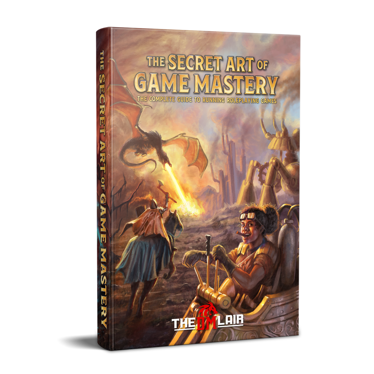 The Secret Art of Game Mastery Hardcover – The DM Lair