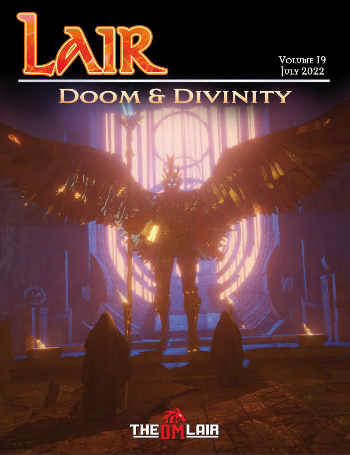 Doom & Divinity - Lair Magazine #19, July 2022 Issue – The DM Lair