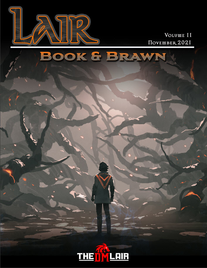 Book & Brawn - Lair Magazine #11, November 2021 Issue – The DM Lair